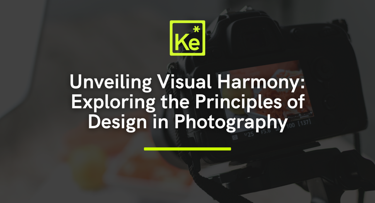 Photography Design Principles: Enhance Your Photos